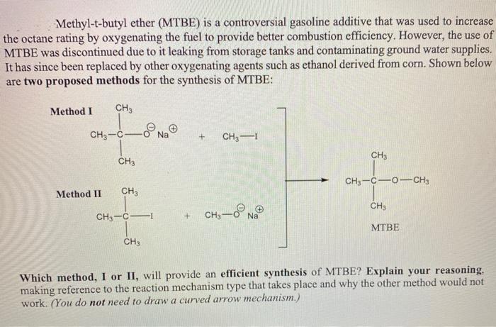 Solved Methyl-t-butyl ether (MTBE) is a controversial | Chegg.com