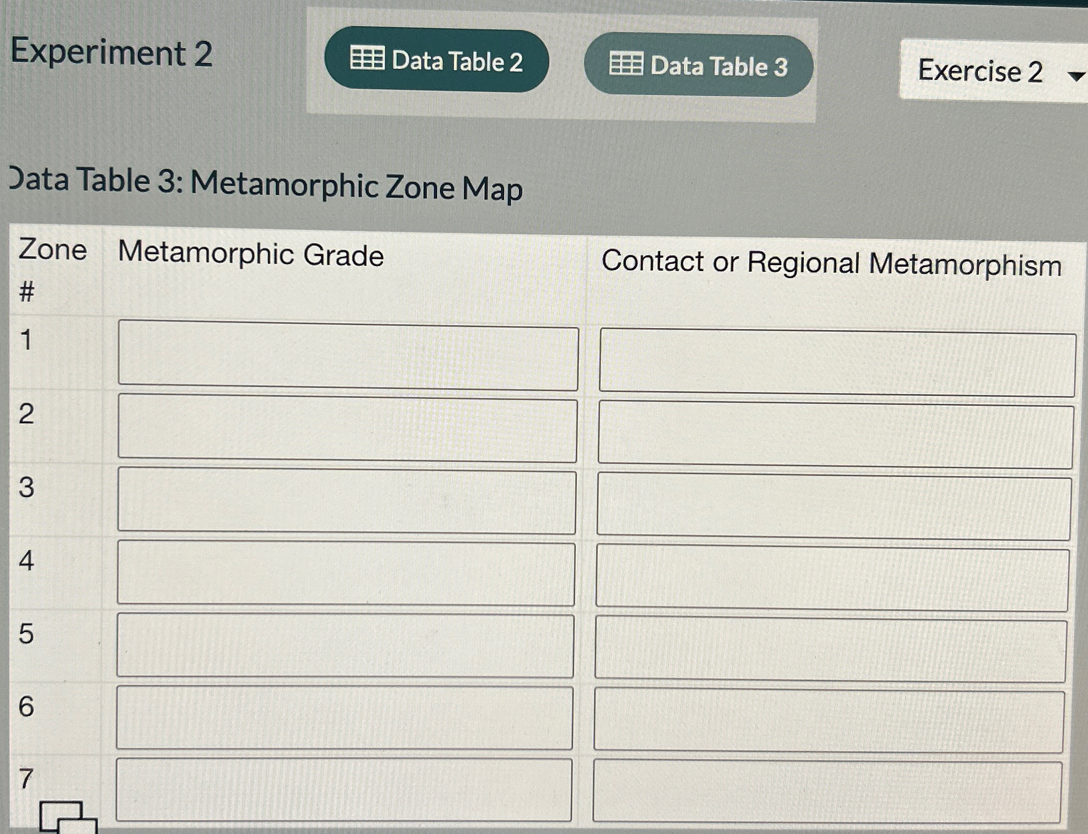 Experiment 2Exercise 2Jata Table 3: Metamorphic Zone | Chegg.com