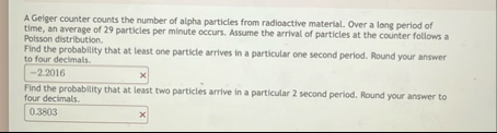 Solved A Geiger counter counts the number of alpha particles | Chegg.com