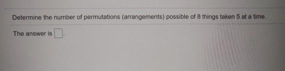 Solved Determine the number of permutations (arrangements) | Chegg.com