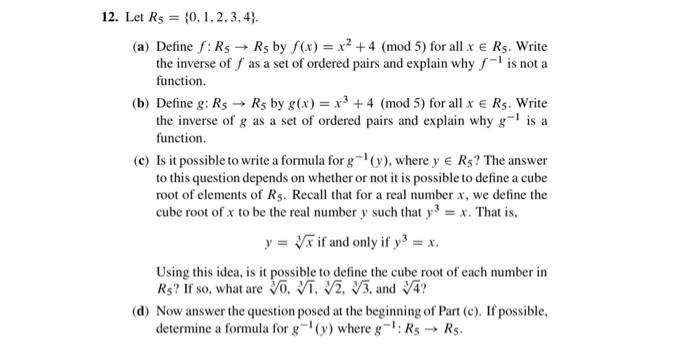 Solved 12. Let R5 {0, 1, 2, 3, 4). (a) Define f: R5 → R5 by | Chegg.com