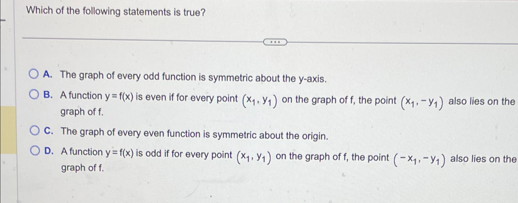 Solved Which of the following statements is true?A. ﻿The | Chegg.com