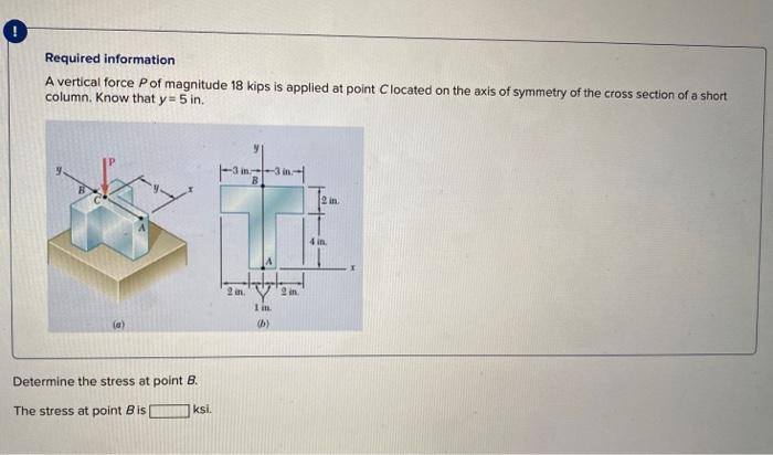 Solved Required information A vertical force P of magnitude | Chegg.com