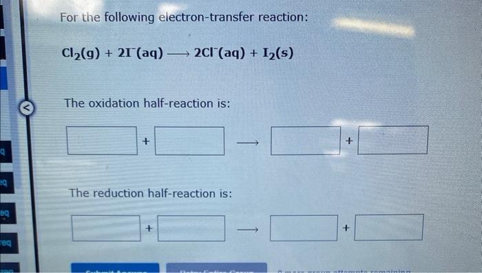 Solved For the following electron-transfer reaction: Cl2( | Chegg.com