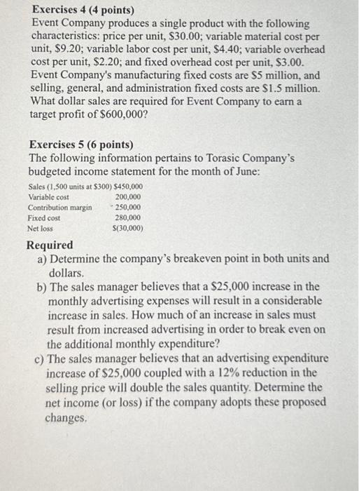 Solved Exercises 4 (4 points) Event Company produces a | Chegg.com