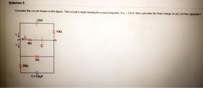 Solved Questions Consider the circut shown in the figure The | Chegg.com