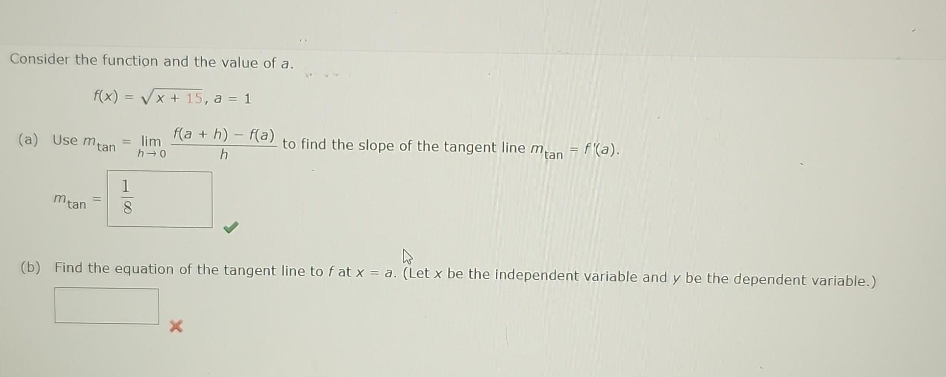 Solved Consider the function and the value of a. f(x)=√x + | Chegg.com