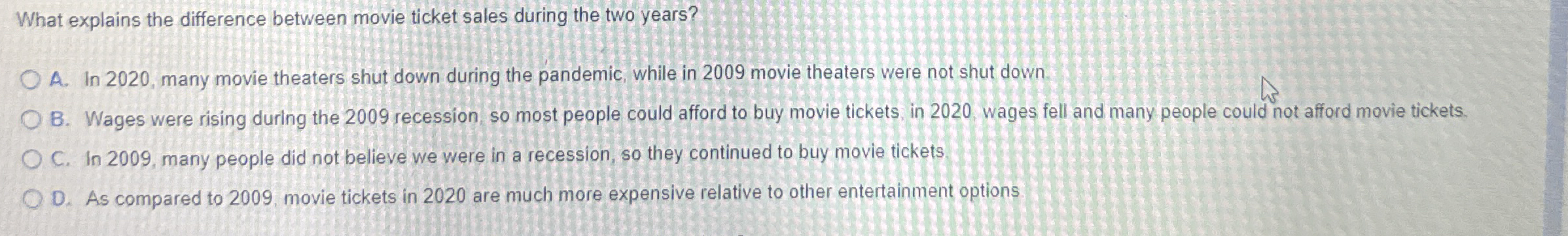 Solved What explains the difference between movie ticket | Chegg.com