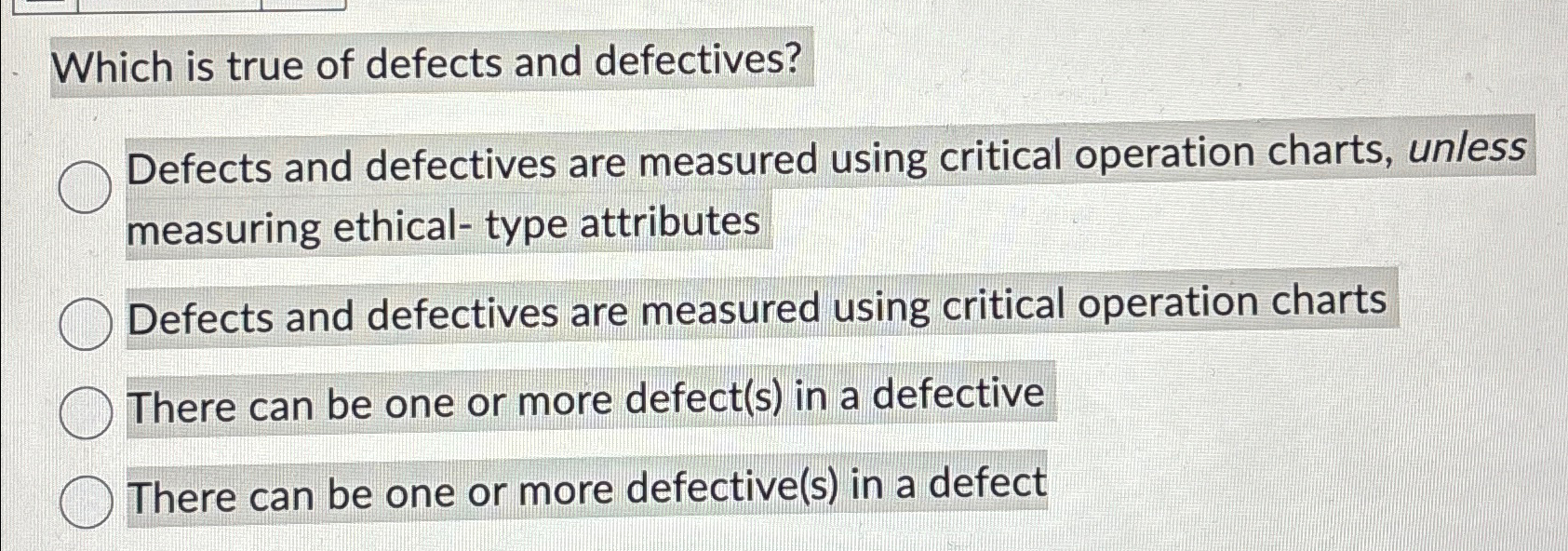 Solved Which is true of defects and defectives?Defects and | Chegg.com