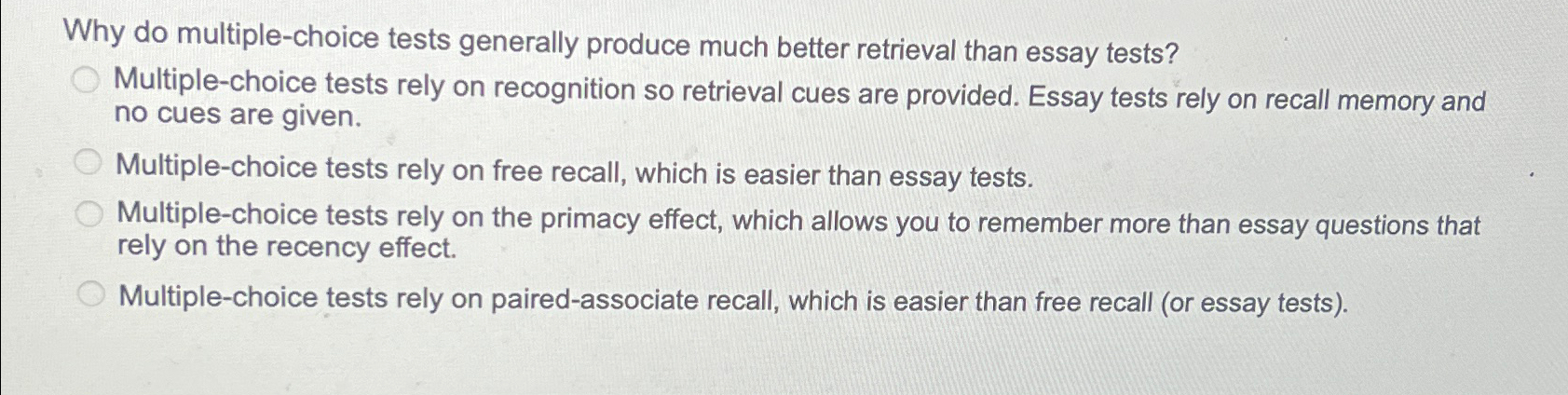 Solved Why Do Multiple Choice Tests Generally Produce Much Chegg