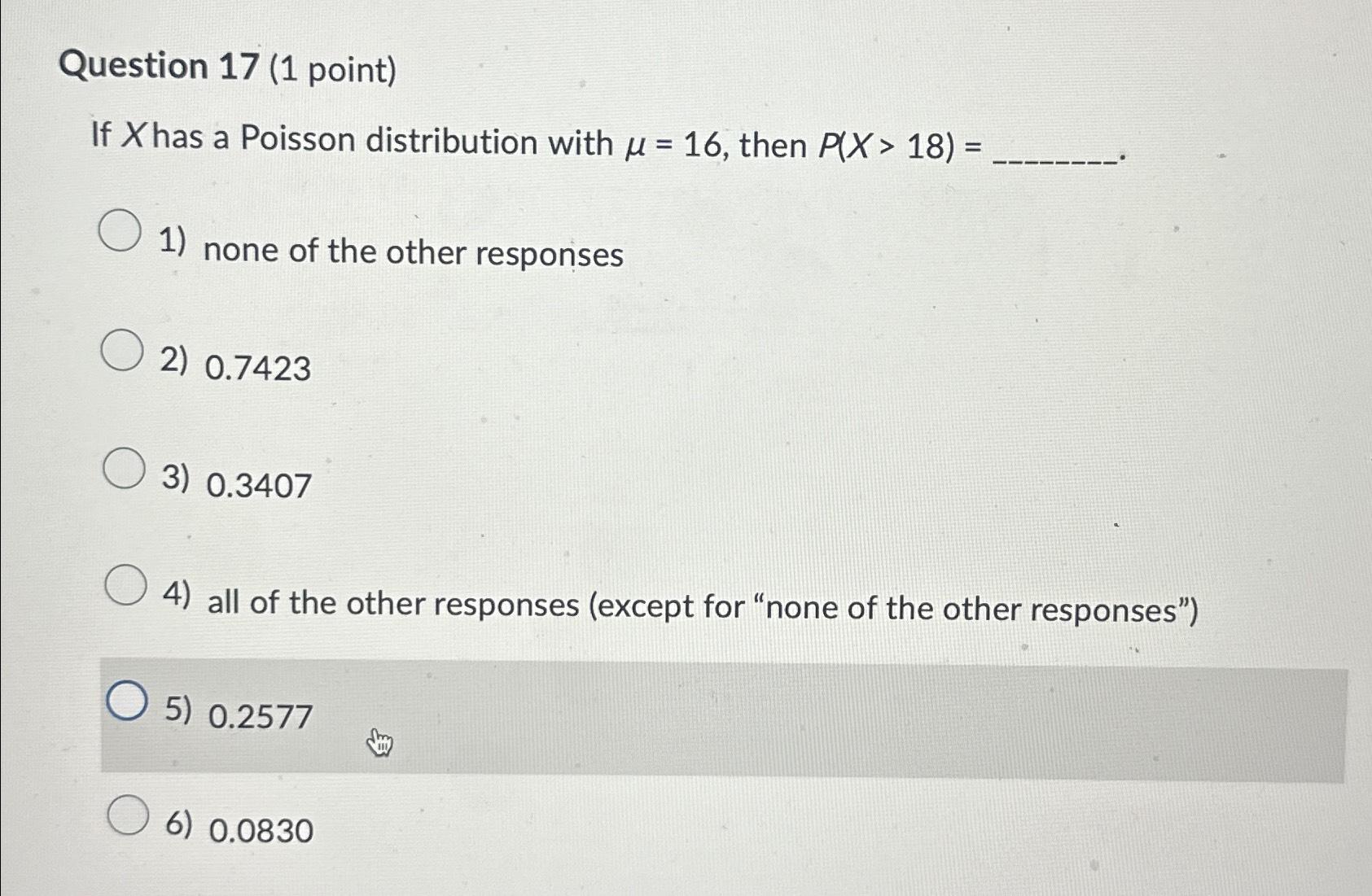 Solved Question 17 (1 ﻿point)If x ﻿has a Poisson | Chegg.com