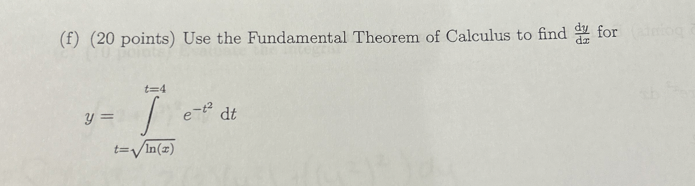 Solved (f) (20 ﻿points) ﻿Use the Fundamental Theorem of | Chegg.com