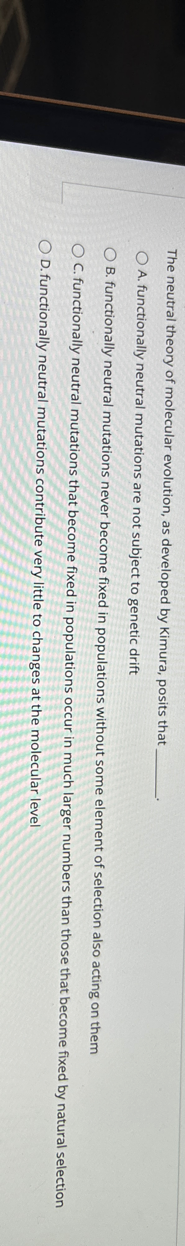 Solved The neutral theory of molecular evolution, as | Chegg.com
