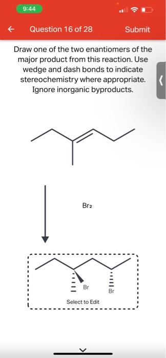 Solved Draw one of the two enantiomers of the major product | Chegg.com Solved Draw one of the two enantiomers of the major product | Chegg.com