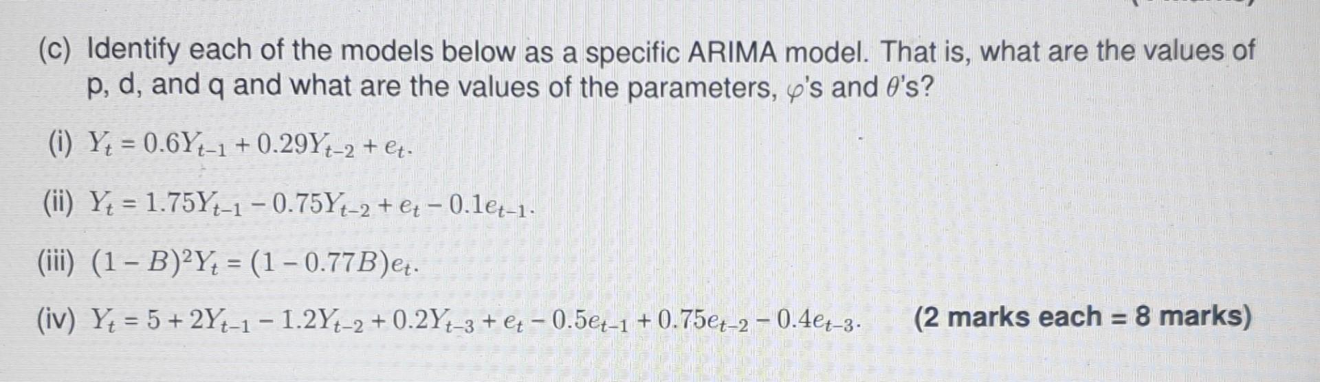 Solved (c) Identify each of the models below as a specific | Chegg.com