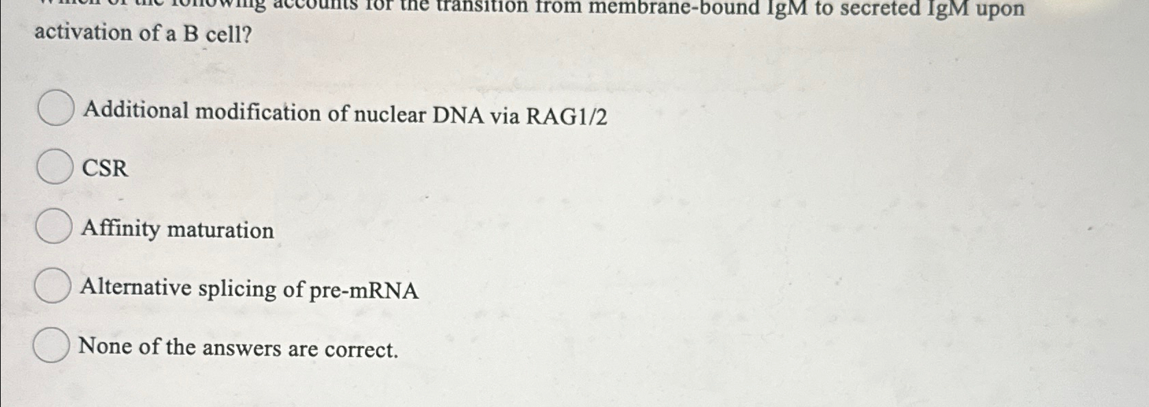 Solved activation of a B cell?Additional modification of | Chegg.com