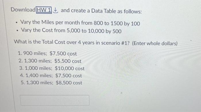 Download ↓ and create a Data Table as follows: - Vary | Chegg.com