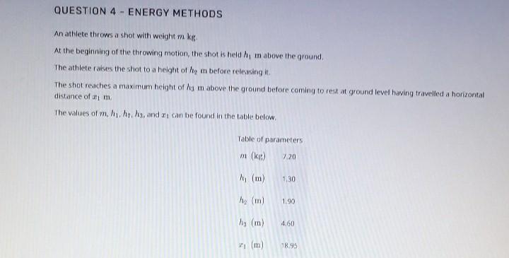 Solved QUESTION 4 - ENERGY METHODS An athlete throws a shot | Chegg.com