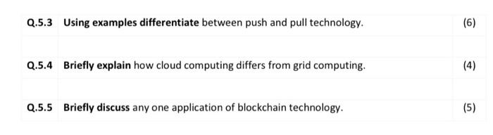 Solved Q.5.3 Using examples differentiate between push and | Chegg.com Solved Q.5.3 Using examples differentiate between push and | Chegg.com