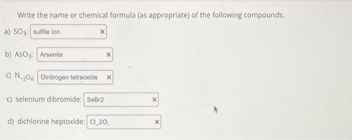 Solved Write the chemical formula and systematic name of the | Chegg.com
