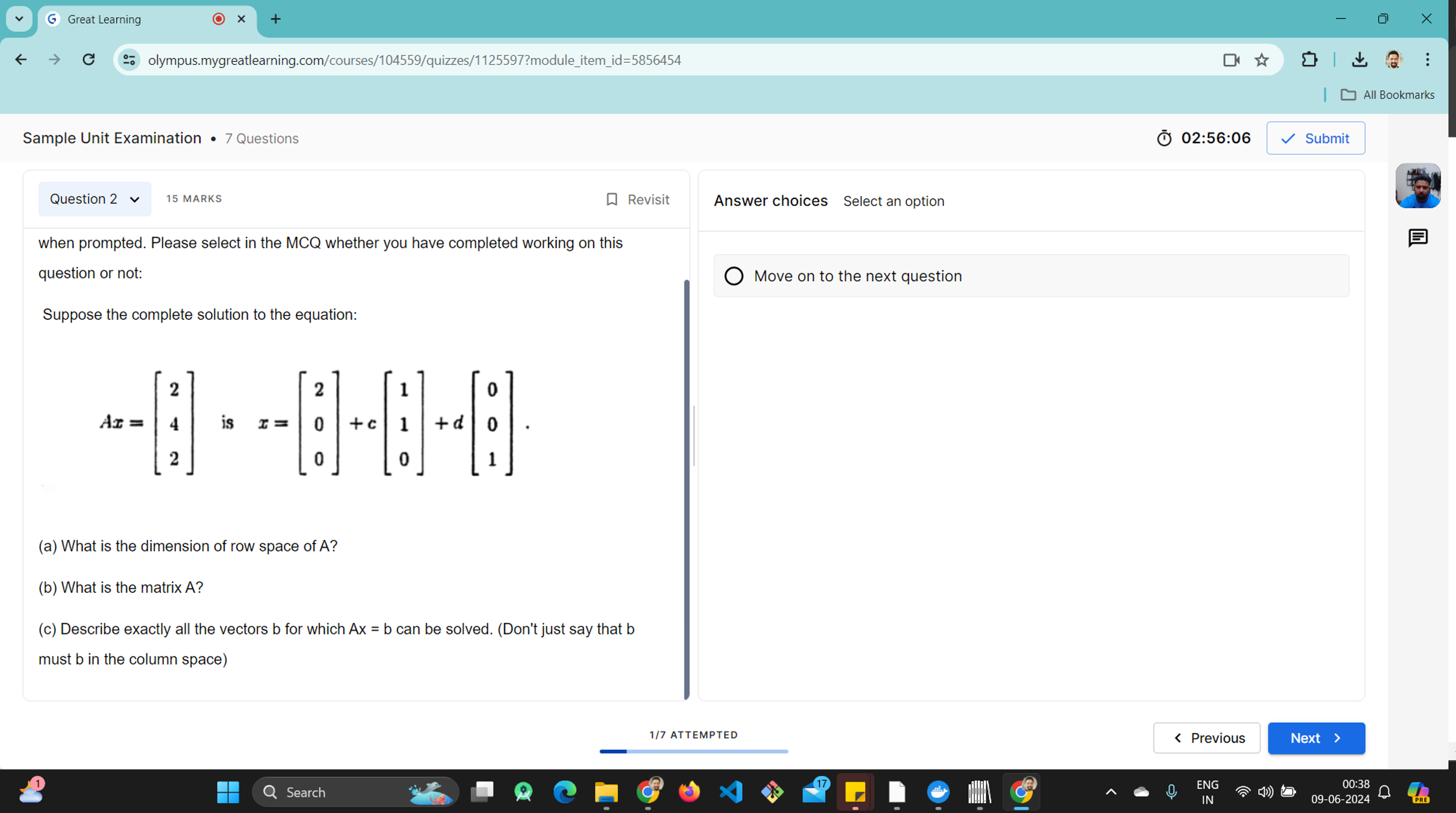 Solved when prompted. Please select in the MCQ whether you | Chegg.com