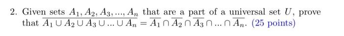 Solved 2. Given sets A1,A2,A3,…,An that are a part of a | Chegg.com