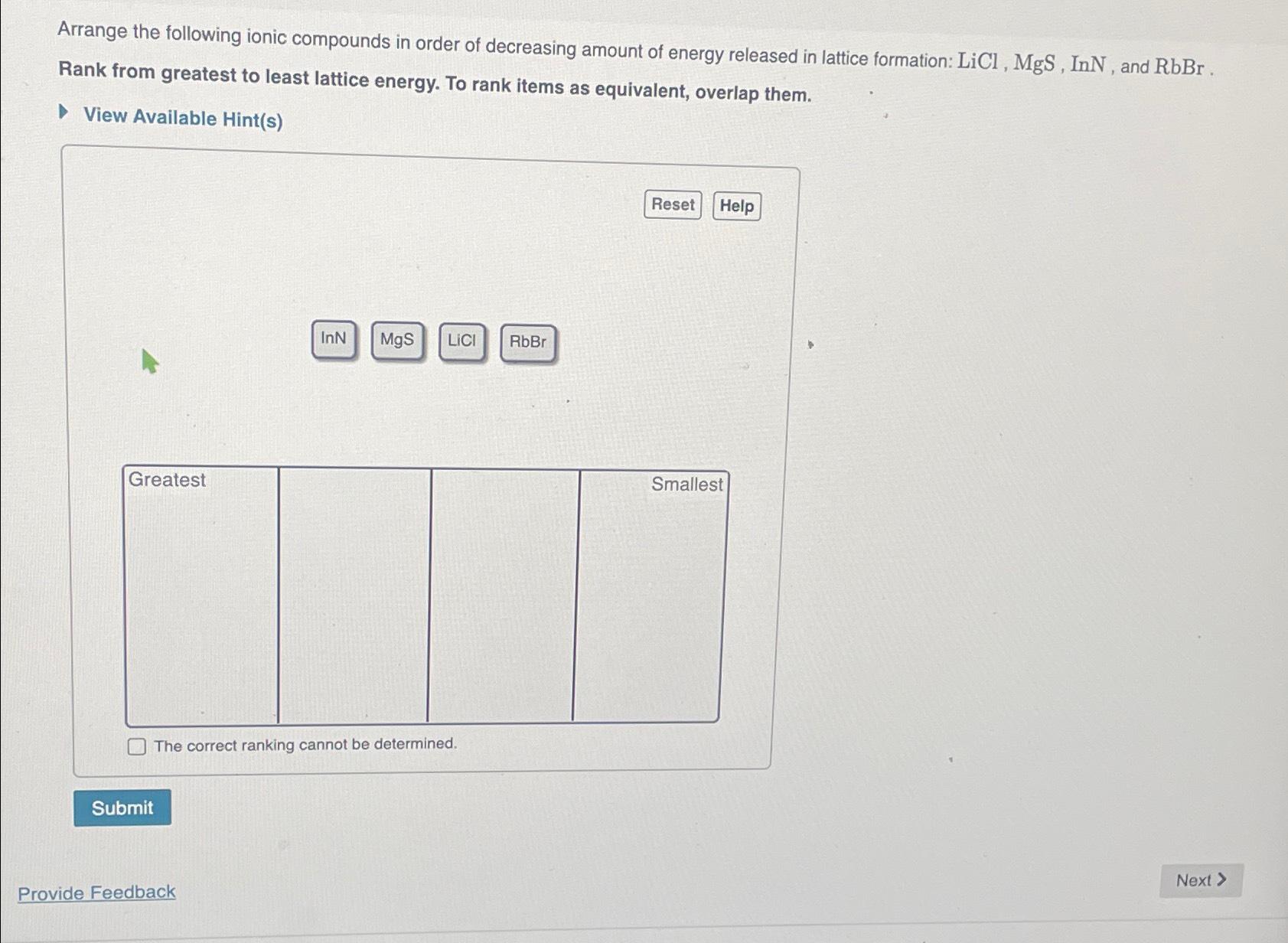 Solved Arrange the following ionic compounds in order of | Chegg.com