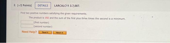 Solved Find two positive numbers satisfying the given | Chegg.com