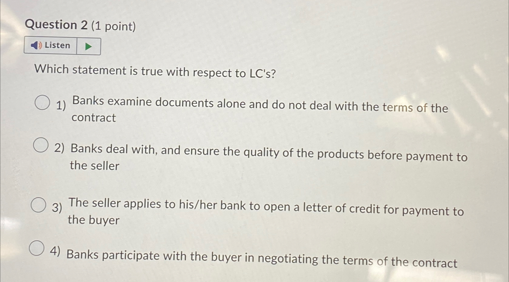 Solved Question 2 (1 ﻿point)ListenWhich statement is true | Chegg.com