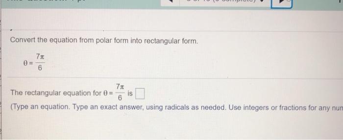 Solved Convert the equation from polar form into rectangular | Chegg.com
