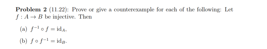 Solved Problem 2 (11.22): Prove or give a counterexample for | Chegg.com