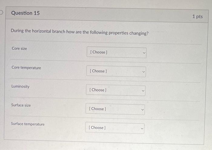 Solved During the horizontal branch how are the following | Chegg.com