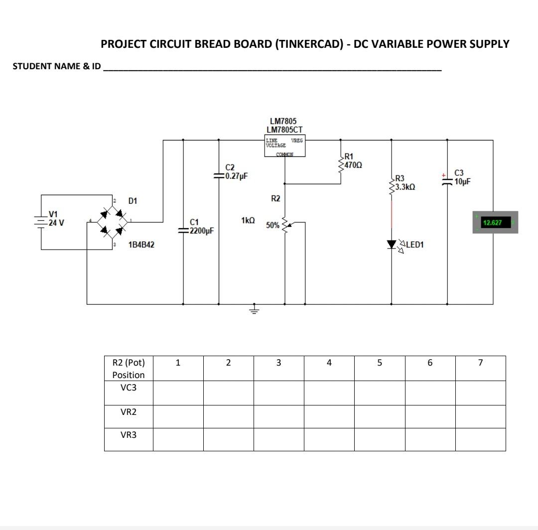 Solved PROJECT CIRCUIT BREAD BOARD (TINKERCAD) - DC VARIABLE | Chegg.com
