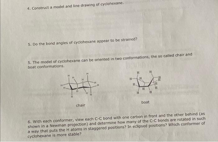 Solved 4. Construct a model and line drawing of cyclohexane. | Chegg.com