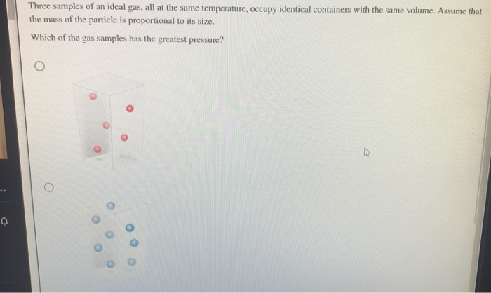 Solved Three samples of an ideal gas, all at the same | Chegg.com