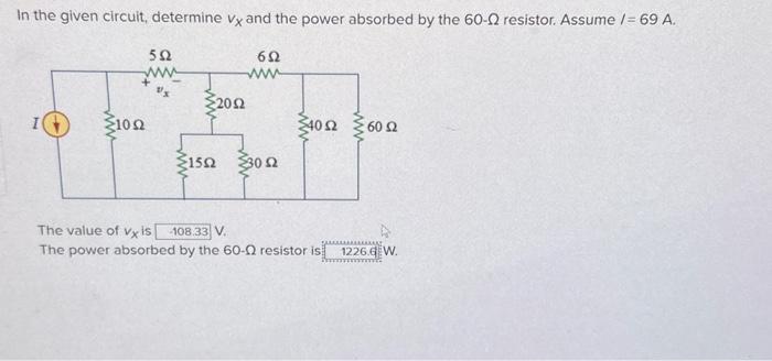 Solved In the given circuit, determine vX and the power | Chegg.com