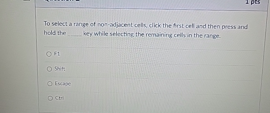 Solved To select a range of non-adjacent cells, click the | Chegg.com