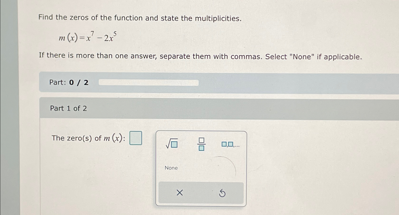 Solved Find the zeros of the function and state the | Chegg.com