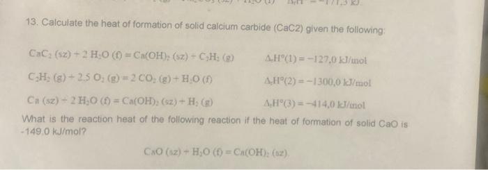13. Calculate the heat of formation of solid calcium | Chegg.com