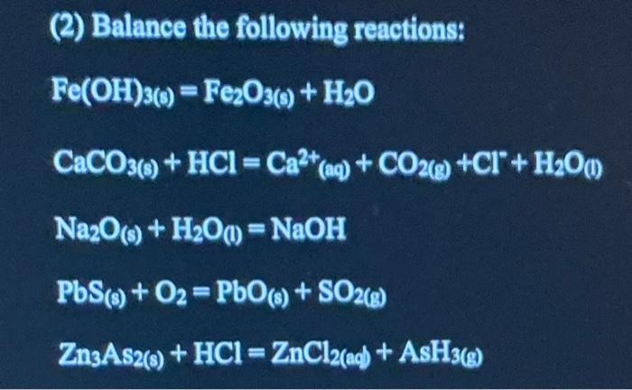 Solved (2) Balance the following reactions: Fe(OH)3() - | Chegg.com