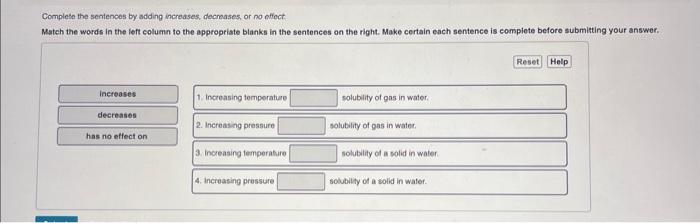 Solved Complete the sentences by adding increases, | Chegg.com