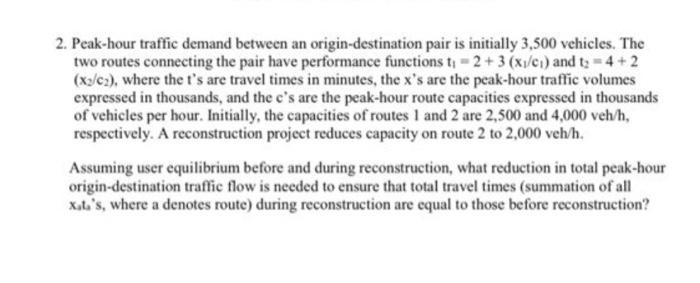 Solved transportation engineeringonly giving thumbs up with | Chegg.com