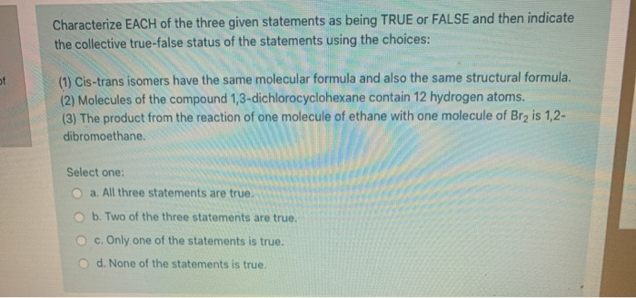 Solved Characterize EACH of the three given statements as | Chegg.com