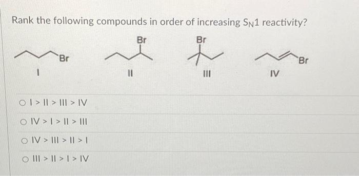Solved Rank The Following Compounds In Order Of Increasing