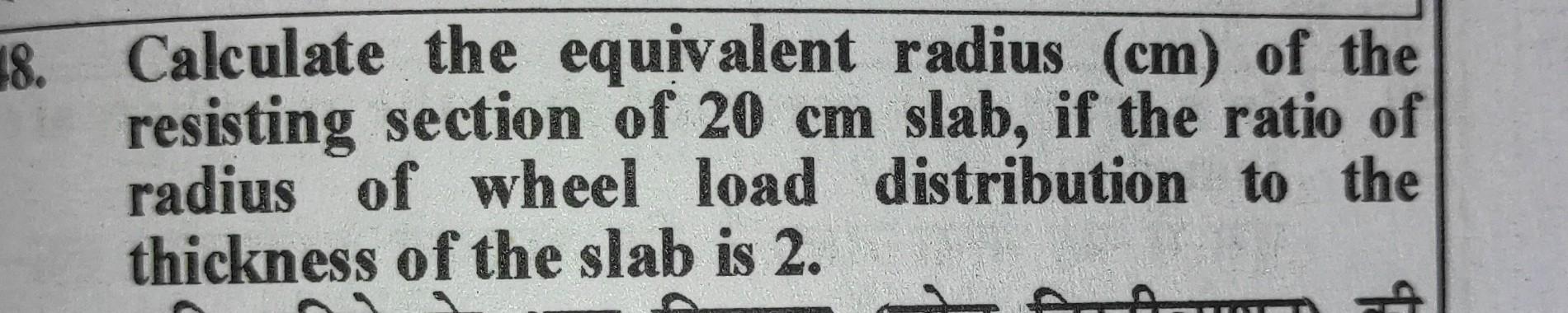 Solved 8. Calculate the equivalent radius (cm) of the | Chegg.com