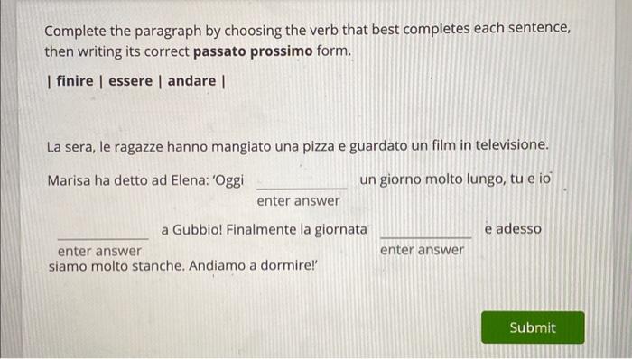 Complete the paragraph by choosing the verb that best | Chegg.com