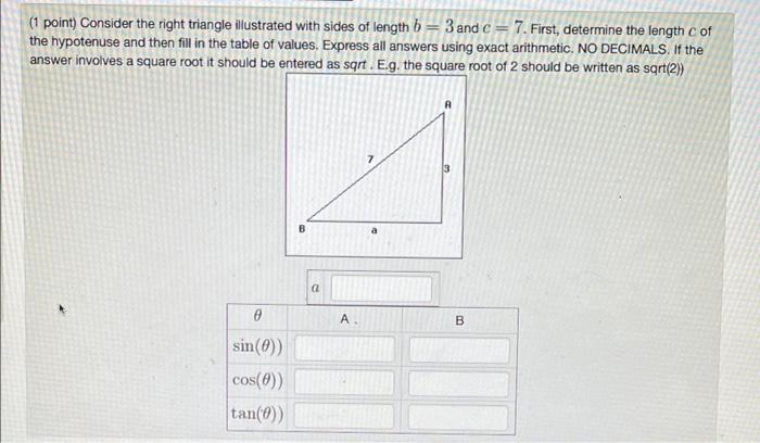 Solved (1 point) Consider the right triangle illustrated | Chegg.com