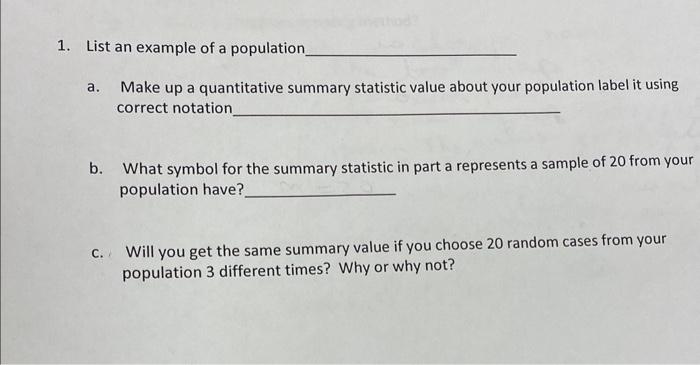 1. List an example of a population a. Make up a | Chegg.com