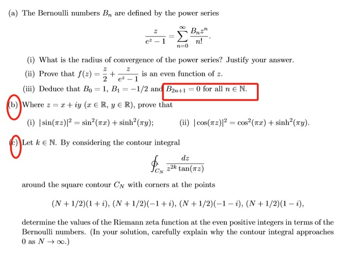 Solved (a) The Bernoulli numbers Bn defined by the power | Chegg.com