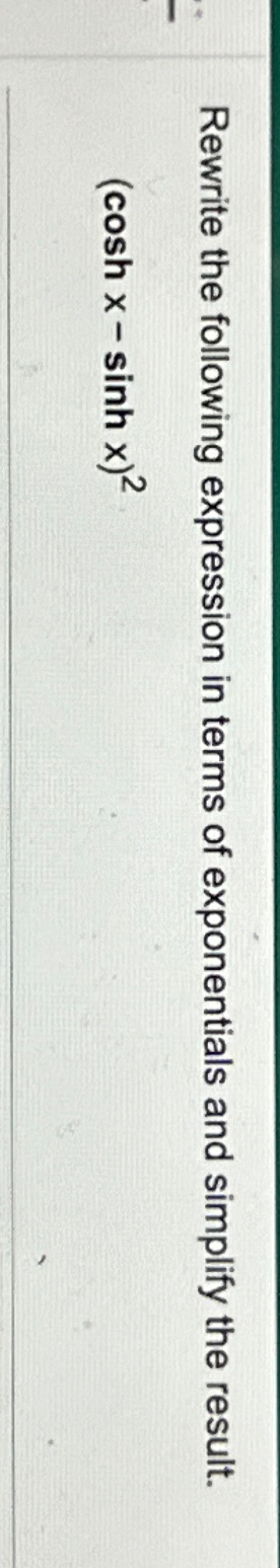 Solved Rewrite the following expression in terms of | Chegg.com